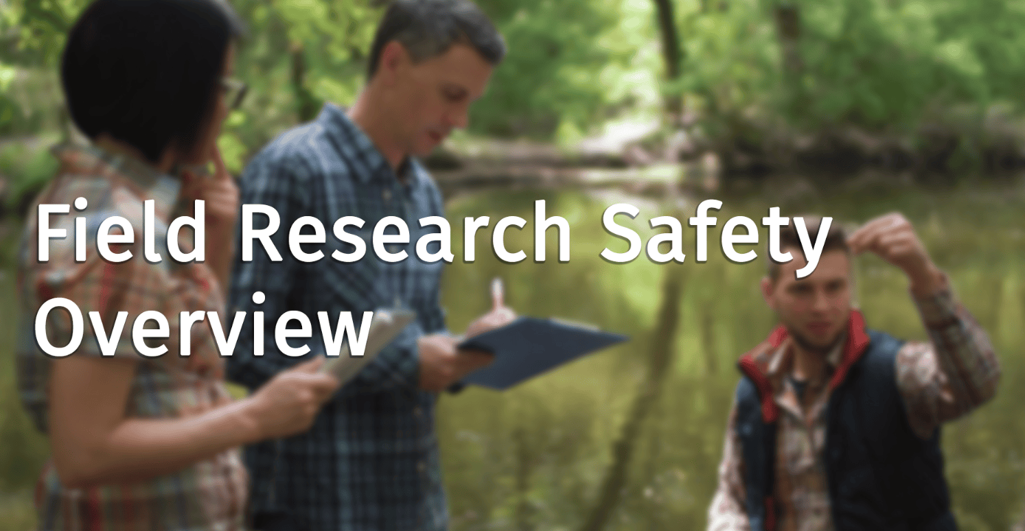 Field Research Safety Overview - HSI