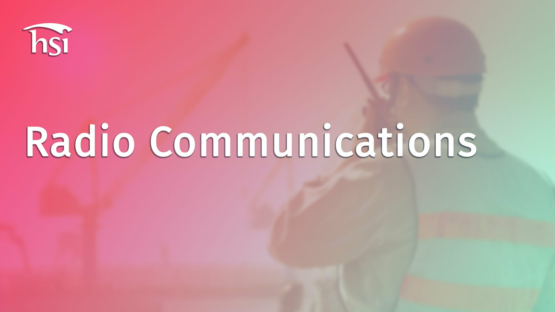 Radio Communications - HSI